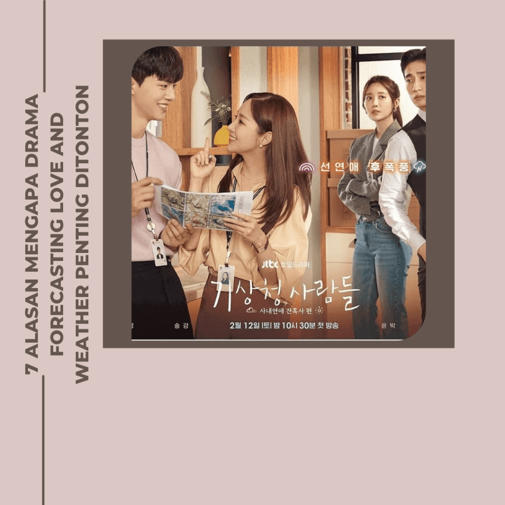 7 Alasan Mengapa Drama Forecasting Love and Weather Penting Ditonton ...