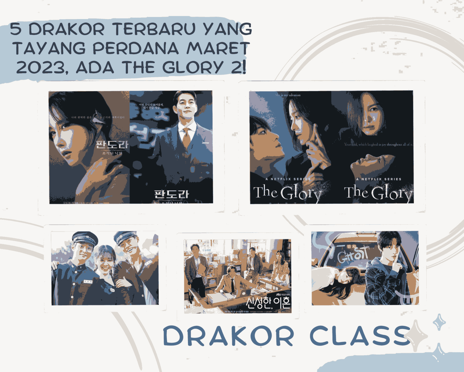 5 Drakor Terbaru yang Tayang Perdana Maret 2023, Ada The Glory 2 ...